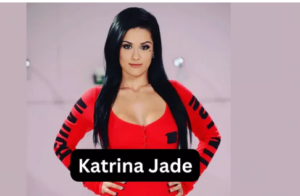 Katrina Jade Age, Career, Family, Net Worth, Height Bio 2024.